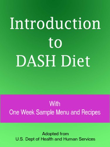 Introduction to DASH Diet : With One Week Sample Menu and Recipes by U ...