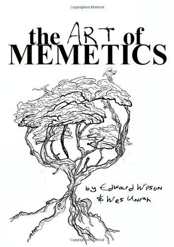 The Art Of Memetics by Edward Wilson | Goodreads