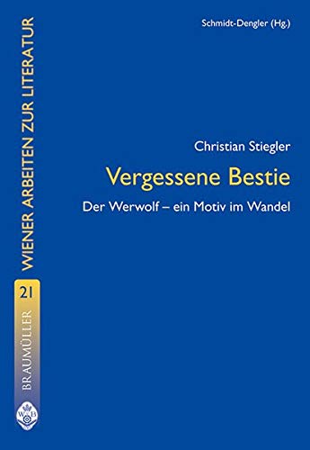 Vergessene Bestie by Christian Stiegler | Goodreads