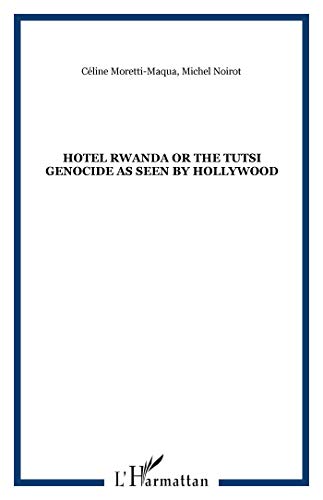 Hotel Rwanda Tutsi