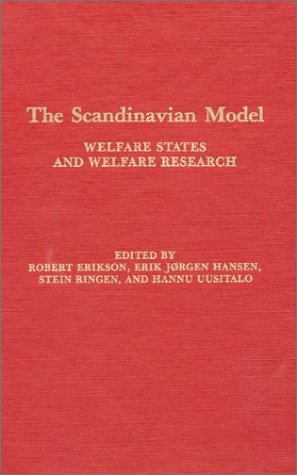 The Scandinavian Model: Welfare States and Welfare Research: Welfare ...