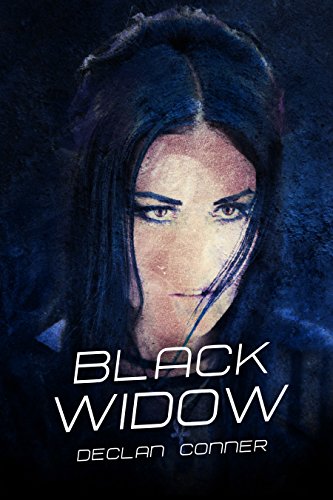Black Widow (Short story) by Declan Conner | Goodreads