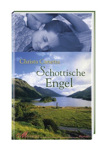 Schottische Engel by Christa Canetta | Goodreads