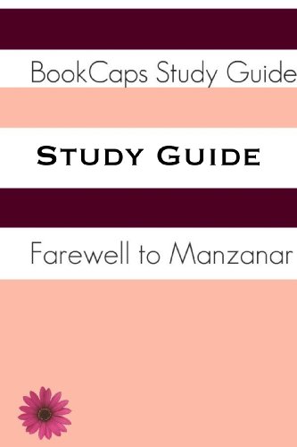 Study Guide: Farewell to Manzanar by BookCaps | Goodreads