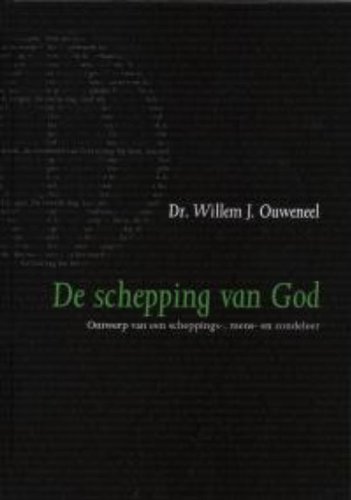 De schepping van God: ontwerp van een scheppings-, mens- en zondeleer ...