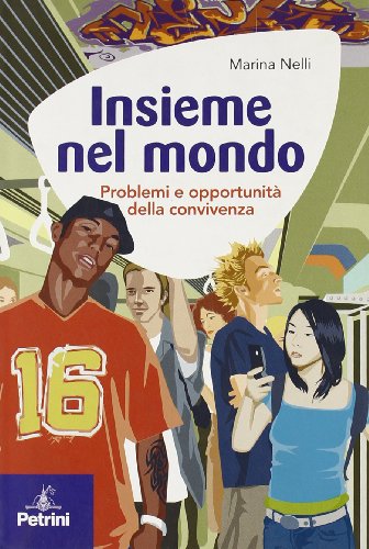INSIEME NEL MONDO by Nelli | Goodreads