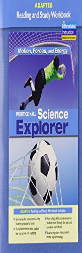 PRENTICE HALL SCIENCE EXPLORER MOTION FORCES AND ENERGY ADAPTED READING ...