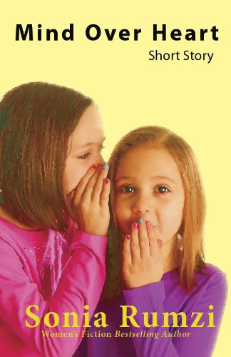 Mind Over Heart by Sonia Rumzi | Goodreads
