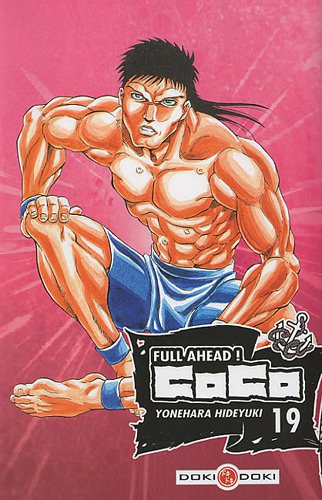 Full ahead ! Coco, Tome 19 : by Hideyuki Yonehara | Goodreads