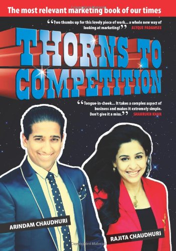 Thorns To Competition by Arindam Chaudhuri | Goodreads