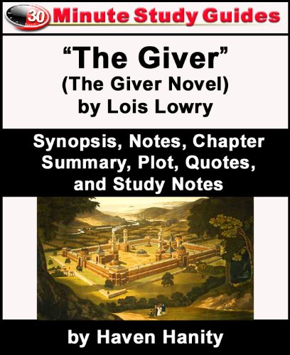 30-Minute Study Guide: "The Giver" (The Giver Novel ) by Lois Lowry ...