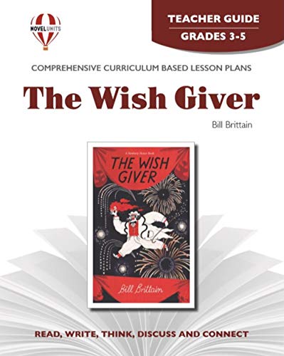 The Wish Giver - Teacher Guide by Novel Units by Novel Units | Goodreads