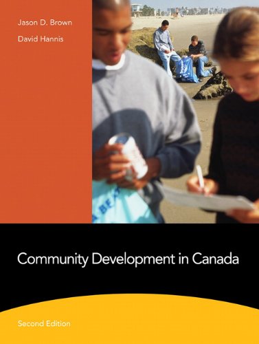 Community Development in Canada (2nd Edition) by Jason D. Brown | Goodreads