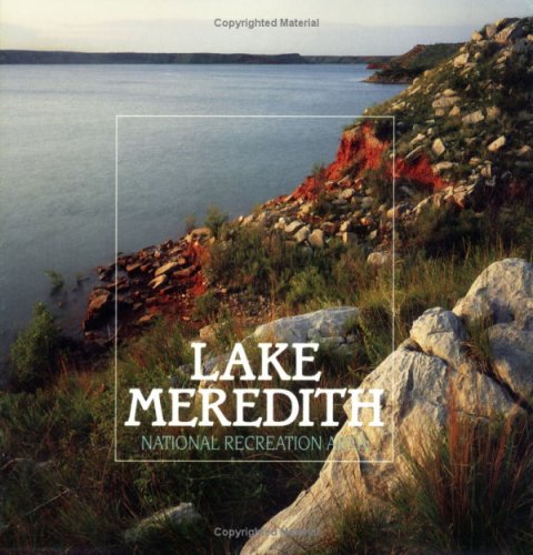 Lake Meredith National Recreation Area by Laurence Parent | Goodreads