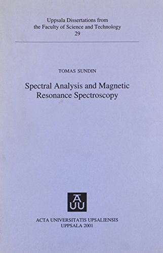 Spectral Analysis & Magnetic Resonance Spectroscopy by Tomas Sundin ...
