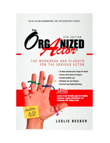 The Organized Actor by Leslie Becker | Goodreads