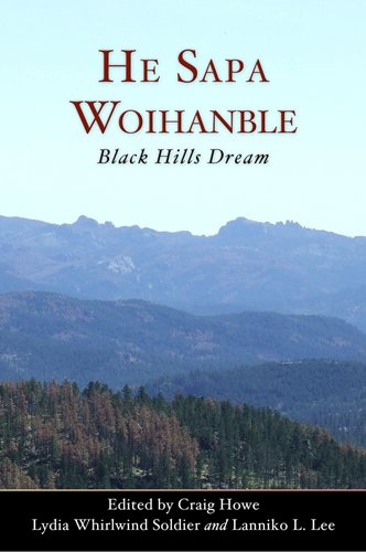 He Sapa Woihanble: Black Hills Dream by Craig Howe | Goodreads