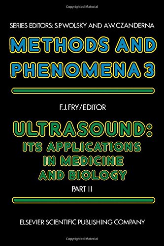 Ultrasound: Its Applications in Biology and Medicine, Part 2 by F. J. Fry | Goodreads