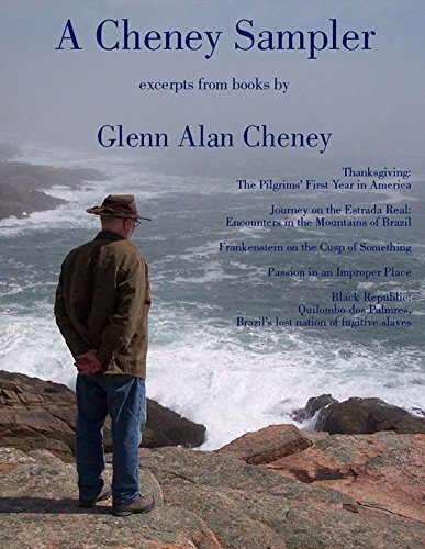 A Cheney Sampler: Excerpts from Books by Clenn Alan Cheney by Glenn ...