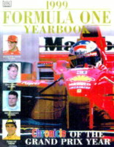 1999 Formula One Yearbook by D.K. Publishing | Goodreads