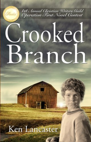 Crooked Branch by Ken Lancaster | Goodreads