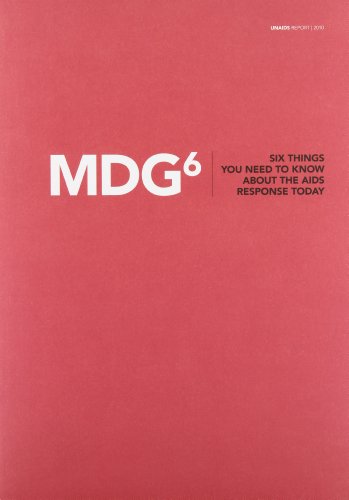 MDG6: Six Things You Need to Know About the AIDS Response Today by ...