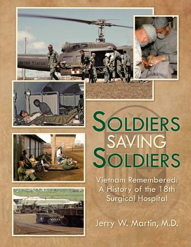 Soldiers Saving Soldiers- NEW 50th Anniversary Commemorative Edition by ...