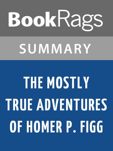 Summary & Study Guide The Mostly True Adventures of Homer P. Figg by ...