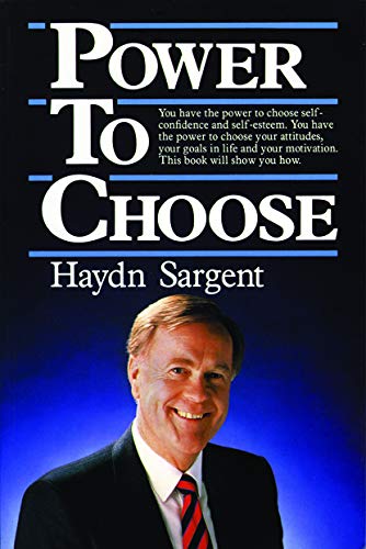 Power to Choose by Haydn Sargent | Goodreads