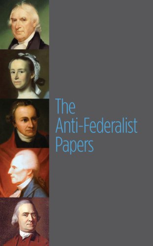 The Anti-Federalist Papers by Founding Fathers | Goodreads