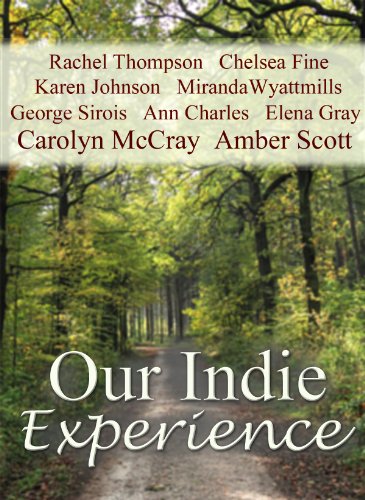 Our Indie Experience by Rachel Thompson | Goodreads