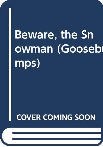 Beware, the Snowman (Goosebumps) by R.L. Stine | Goodreads