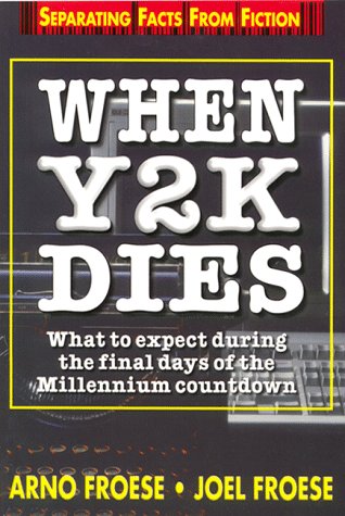When Y2K Dies: What to expect during the final days of the Millennium ...