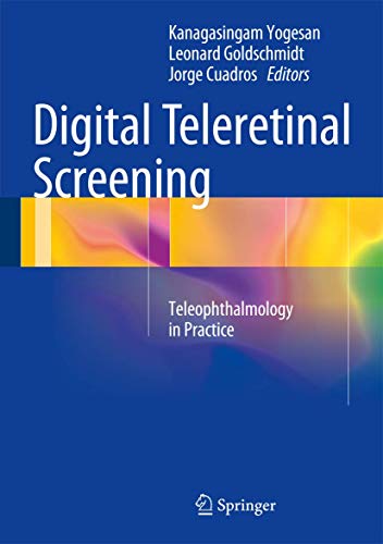 Digital Teleretinal Screening: Teleophthalmology in Practice by ...