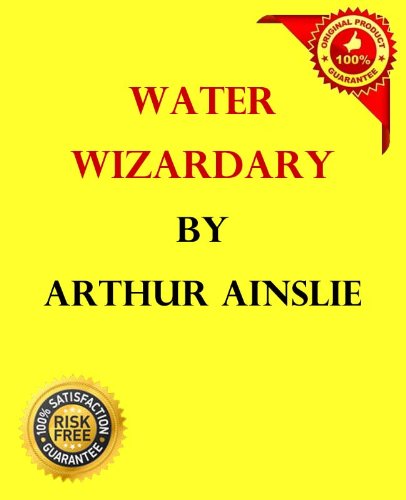Water Wizardry - A collection of tricks in which water is the chief ...