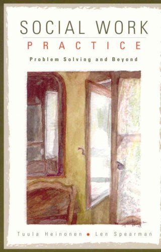Social Work Practice: : Problem Solving and Beyond by Tuula Heinonen ...