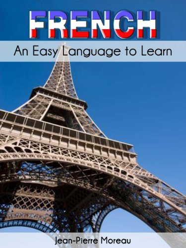 FRENCH. An Easy Language to Learn by Jean-Pierre Moreau | Goodreads