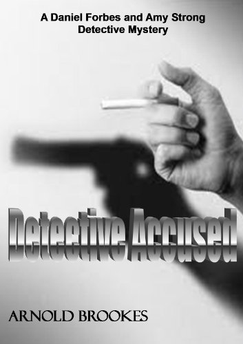 Detective Accused by Arnold Brookes | Goodreads