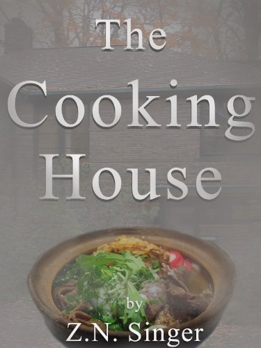 The Cooking House by Z.N. Singer | Goodreads