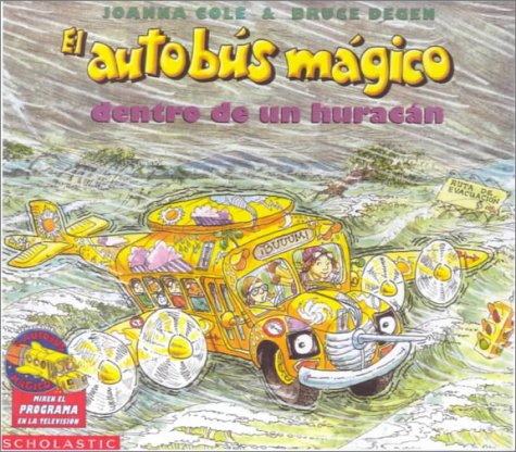 El Autobus Magico : Dentro De UN Huracan (Spanish Edition) by Unknown ...
