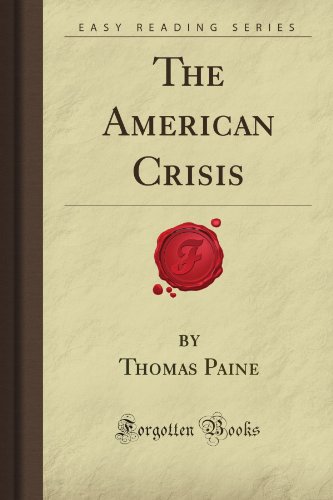 The American Crisis (Forgotten Books) by Thomas Paine | Goodreads
