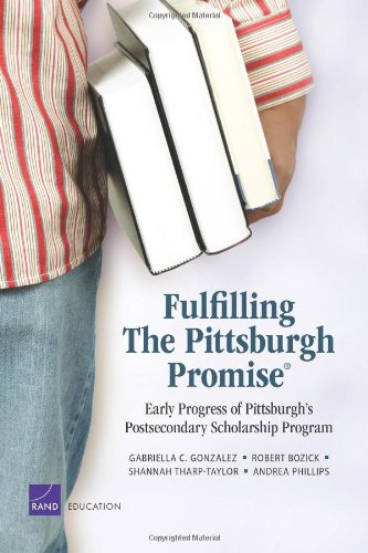 Fulfilling The Pittsburgh Promise: Early Progress of Pittsburgh's ...