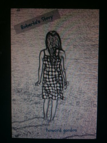 Roberta's Story (The Bethesda Wars) by Howard Gardos | Goodreads
