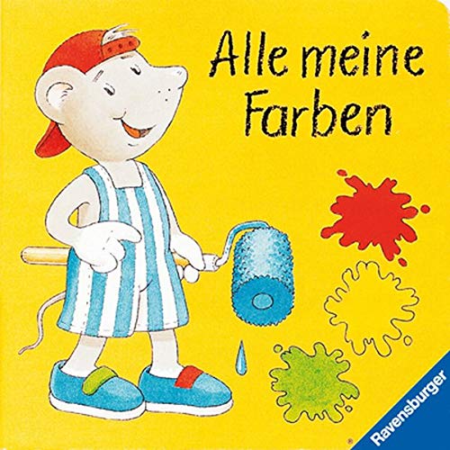 Alle meine Farben by Klaus Bliesener | Goodreads