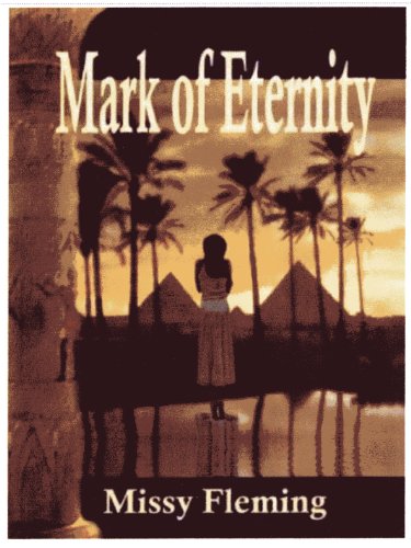 Mark of Eternity by Missy Fleming | Goodreads