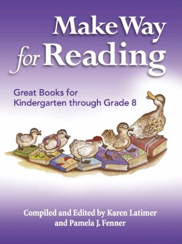 make way for reading: great books for kindergarten through grade 8 by ...