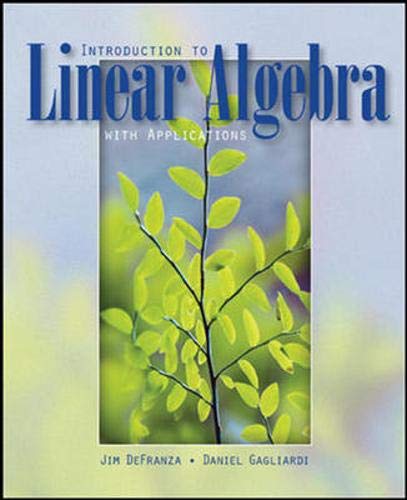 Introduction to Linear Algebra by James DeFranza | Goodreads