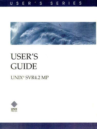 Users Guide Unix Svr42 Mp By Unix Press The Unix System Groupunix System Group The Unix 6161
