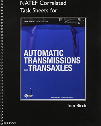 NATEF Correlated Task Sheets for Automatic Transmissions and Transaxles ...
