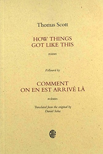 How Things Got Like This by Thomas Scott | Goodreads